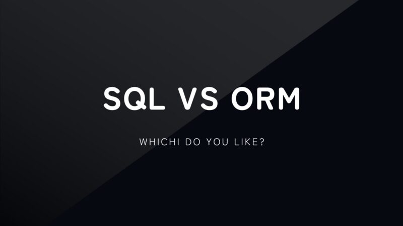 【エンジニア初学者向け】SQLとORMの違いを比較してみた | クラウドとLaravelと本と